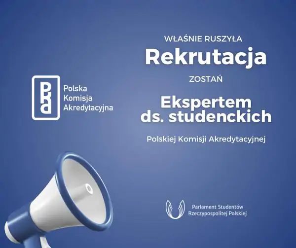 Rekrutacja kandydatów na ekspertów studenckich Polskiej Komisji ...