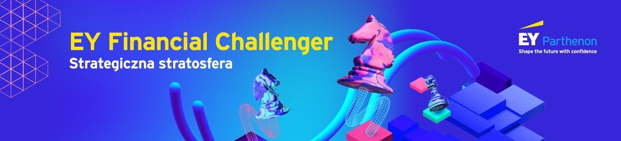 Konkurs EY Financial Challenger - Wydział Ekonomii i Finansów